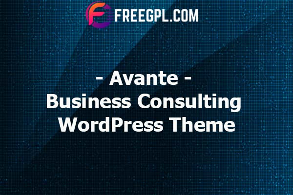 Avante v2.3 – Business Consulting WordPress Theme Free Download
