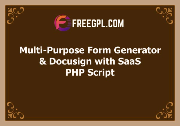 [v3.95] Multi-Purpose Form Generator & docusign (All types of forms ...