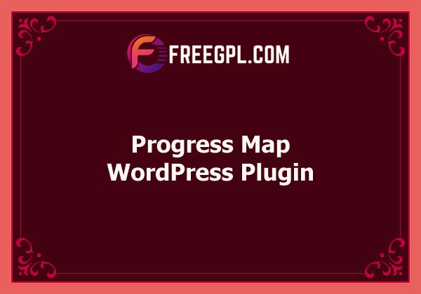 Progress Map Wordpress Plugin v5.6.6 Free Download